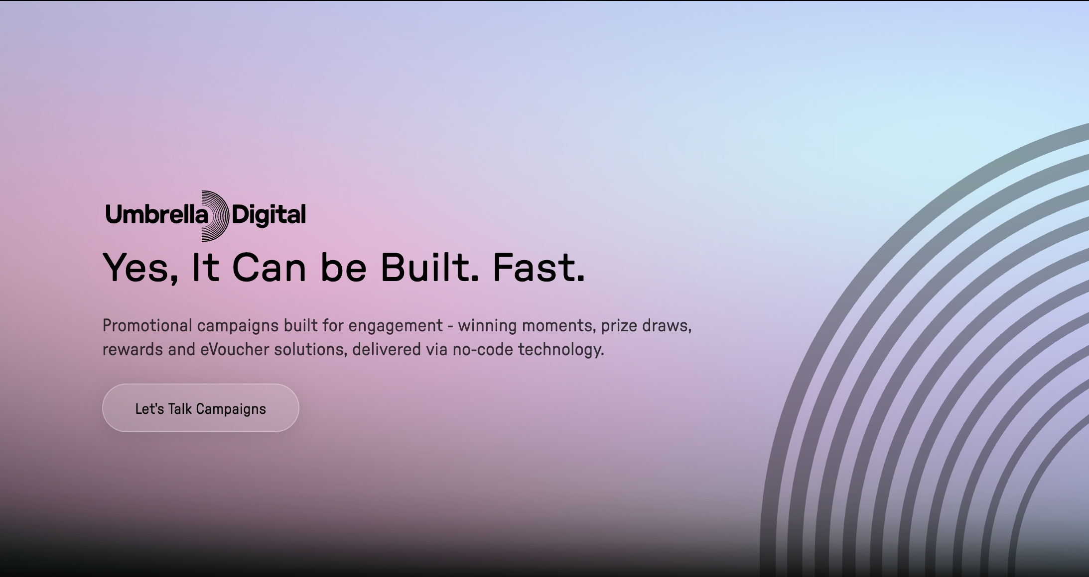 Yes, It Can be Built. Fast. | Umbrella Digital